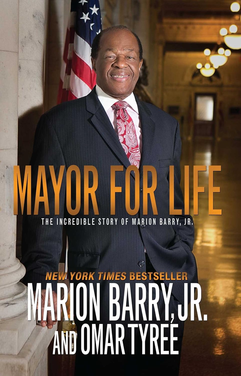 Mayor for Life: The Incredible Story of Marion Barry, Jr. | Historic ...
